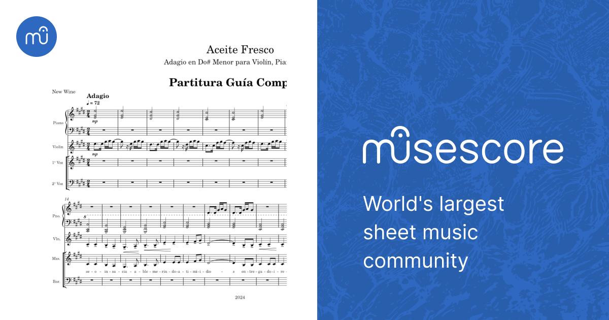 Aceite Fresco – New Wine - Arreglo Clásico para Violín, Piano y Coro ...