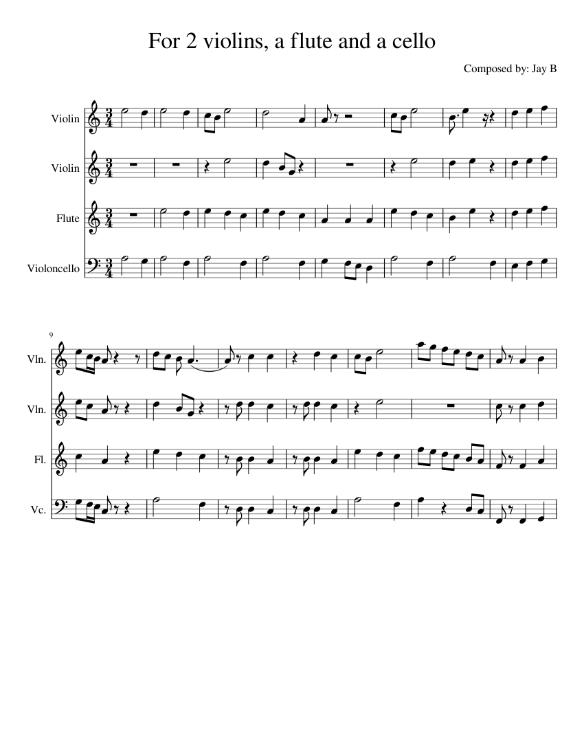 For 2 violins, a flute and a cello Sheet music for Flute, Violin, Cello (Mixed Quartet ...
