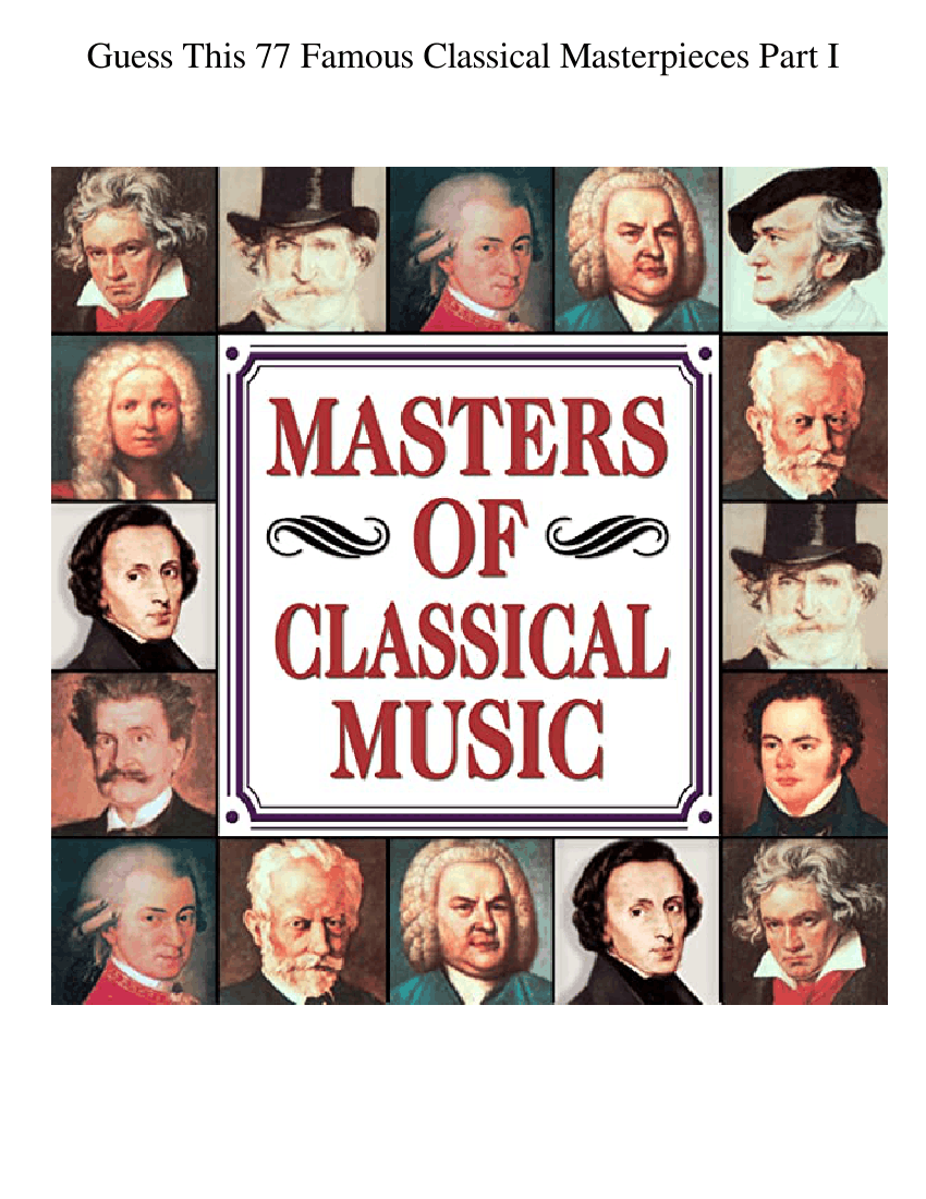 Guess These 77 Famous Classical Masterpieces Sheet music for Piano ...