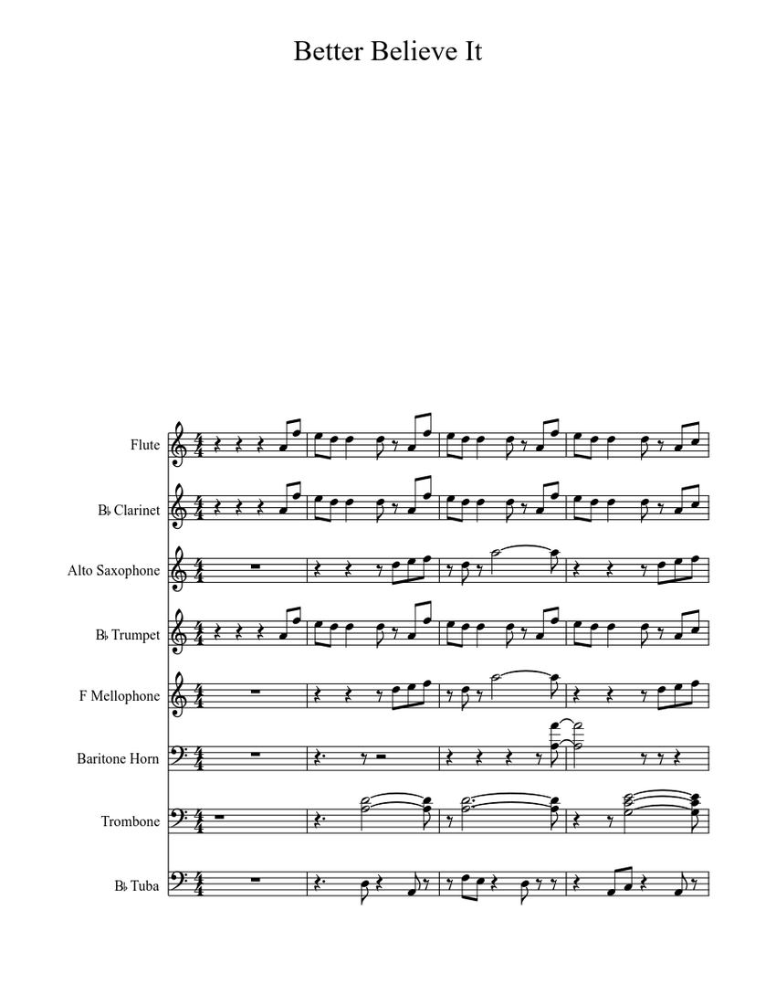 Better Believe It Sheet music for Trombone, Flute, Tuba, Trumpet & more ...