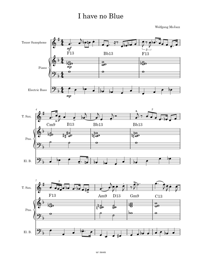 I Have No Blue Sheet music for Piano, Saxophone tenor, Bass guitar ...