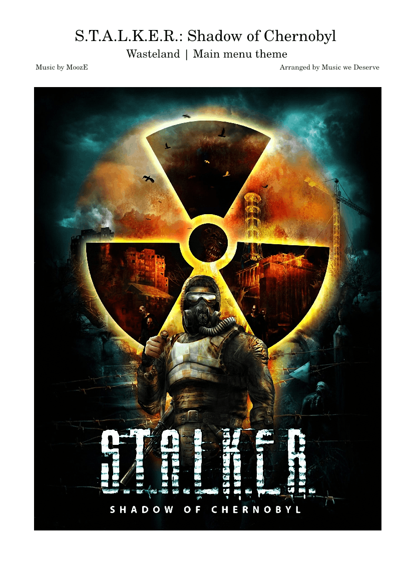 S.T.A.L.K.E.R. Shadow of Chernobyl | Main menu theme – MoozE Sheet ...