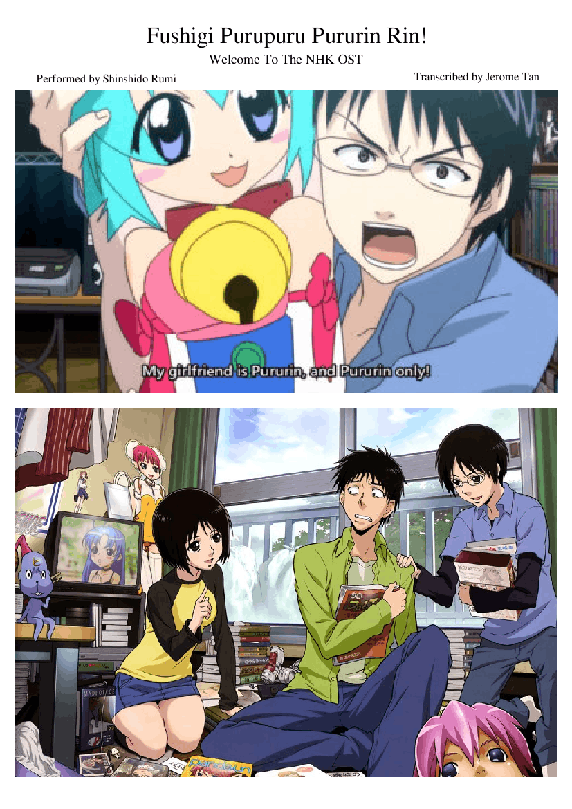 【Welcome to the NHK! OST】【Fushigi Purupuru Pururin Rin!】 Sheet Music ...