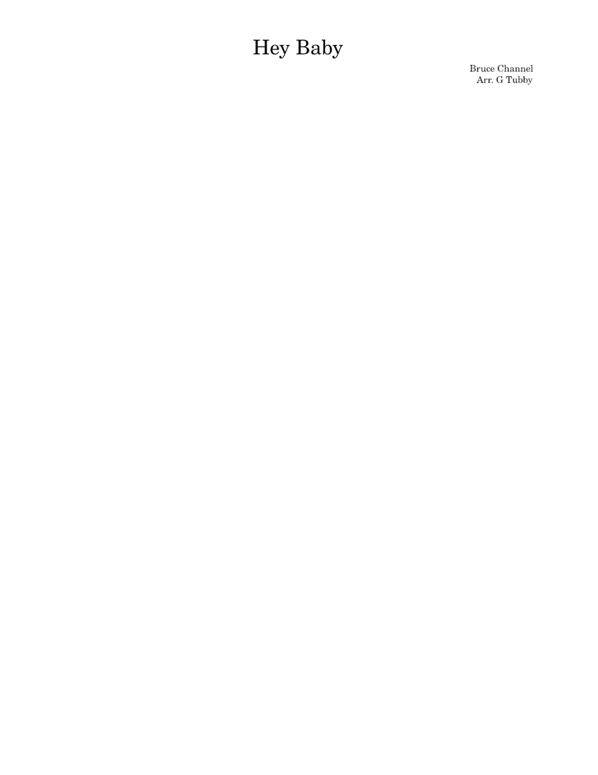 Hey! Baby! – Bruce Channel (For Leighton Buzzard Philharmonic Marching ...