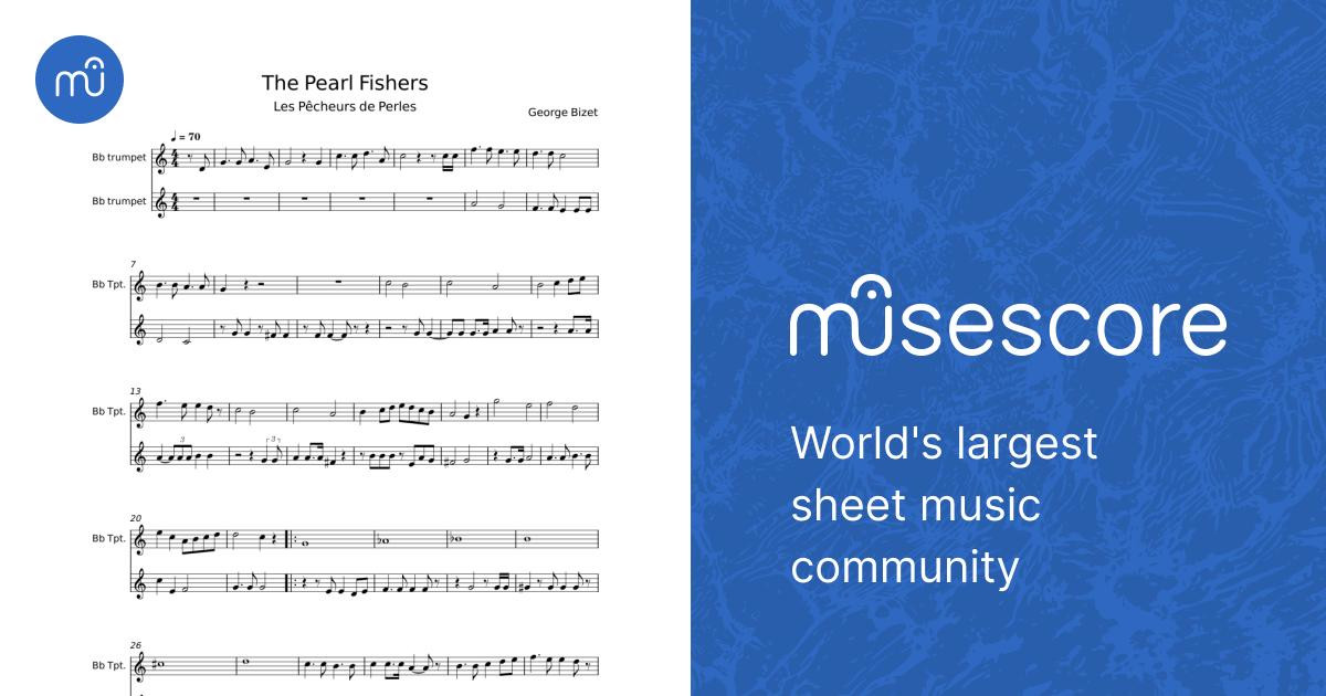 The Pearl Fishers - George Bizet Sheet music for Trumpet other (Brass ...