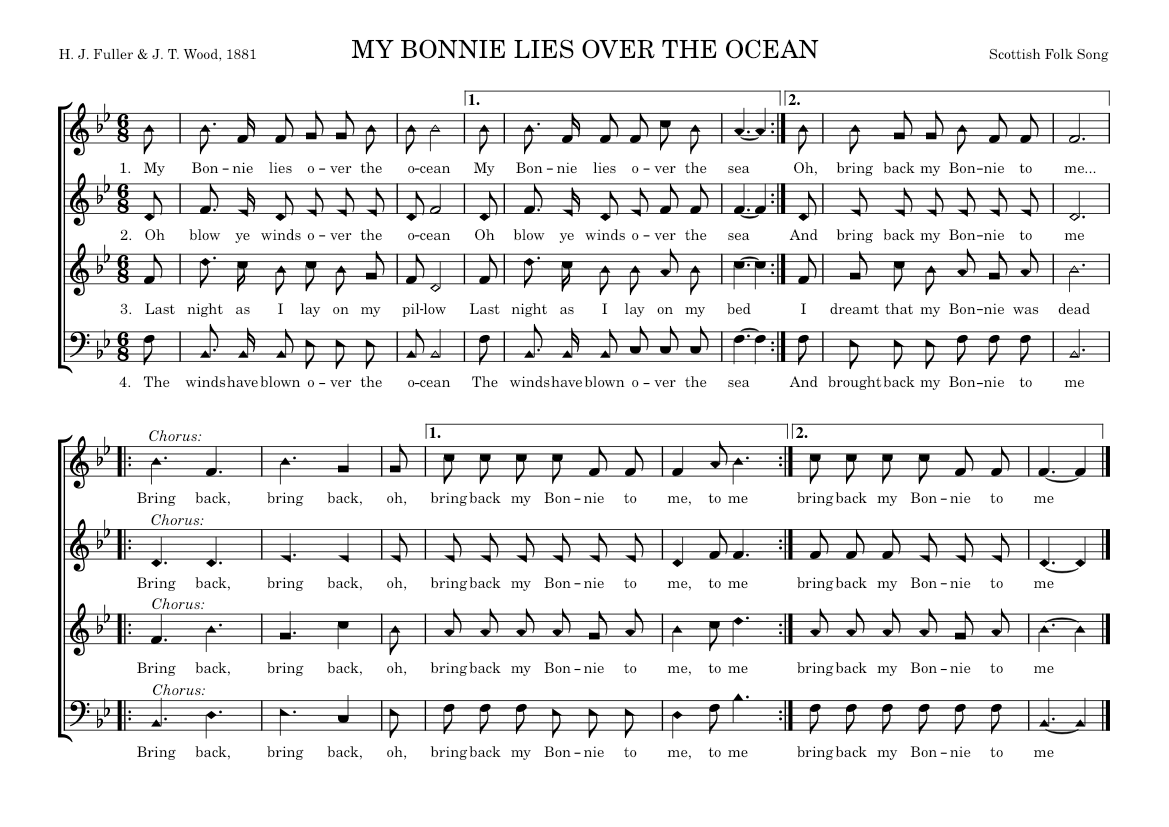 My bonnie lies over the ocean – Misc Traditional MY BONNIE LIES OVER ...