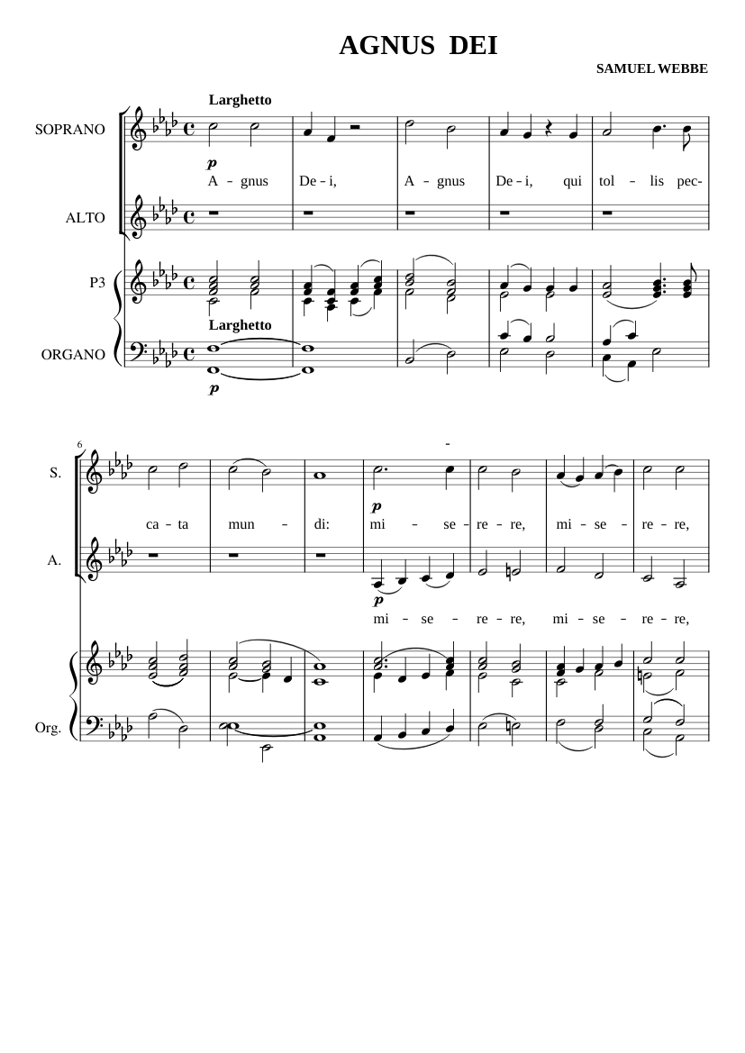 Agnus Dei - Samuel Webbe Sheet Music for Piano, Soprano, Alto, Organ (Mixed Quartet) | MuseScore.com