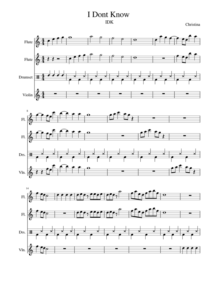 I Dont Know Sheet music for Flute, Violin, Drum group (Mixed Quartet ...