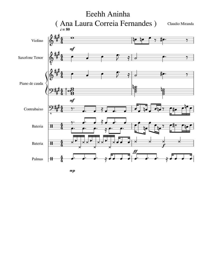 Eeehh Aninha ( Ana Laura Correia Fernandes ) Sheet music for Piano, Saxophone tenor, Violin ...