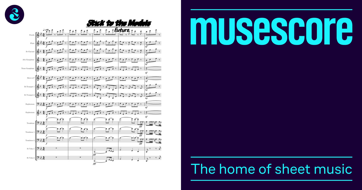 Stick to the Models Sheet music for Trombone, Euphonium, Tuba, Flute ...