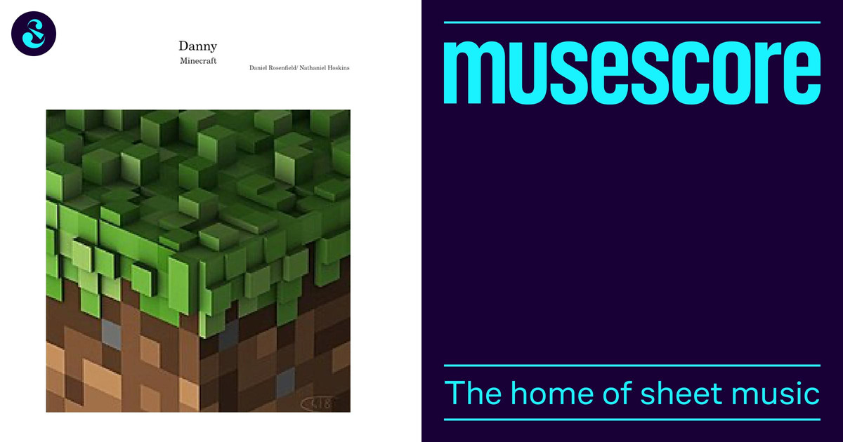 Danny – C418 Sheet music for Piano (Solo) | Musescore.com