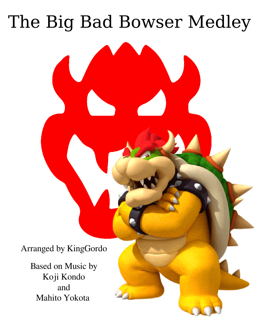 The Big Bad Bowser Medley Sheet music for Piano, Trombone, Organ ...
