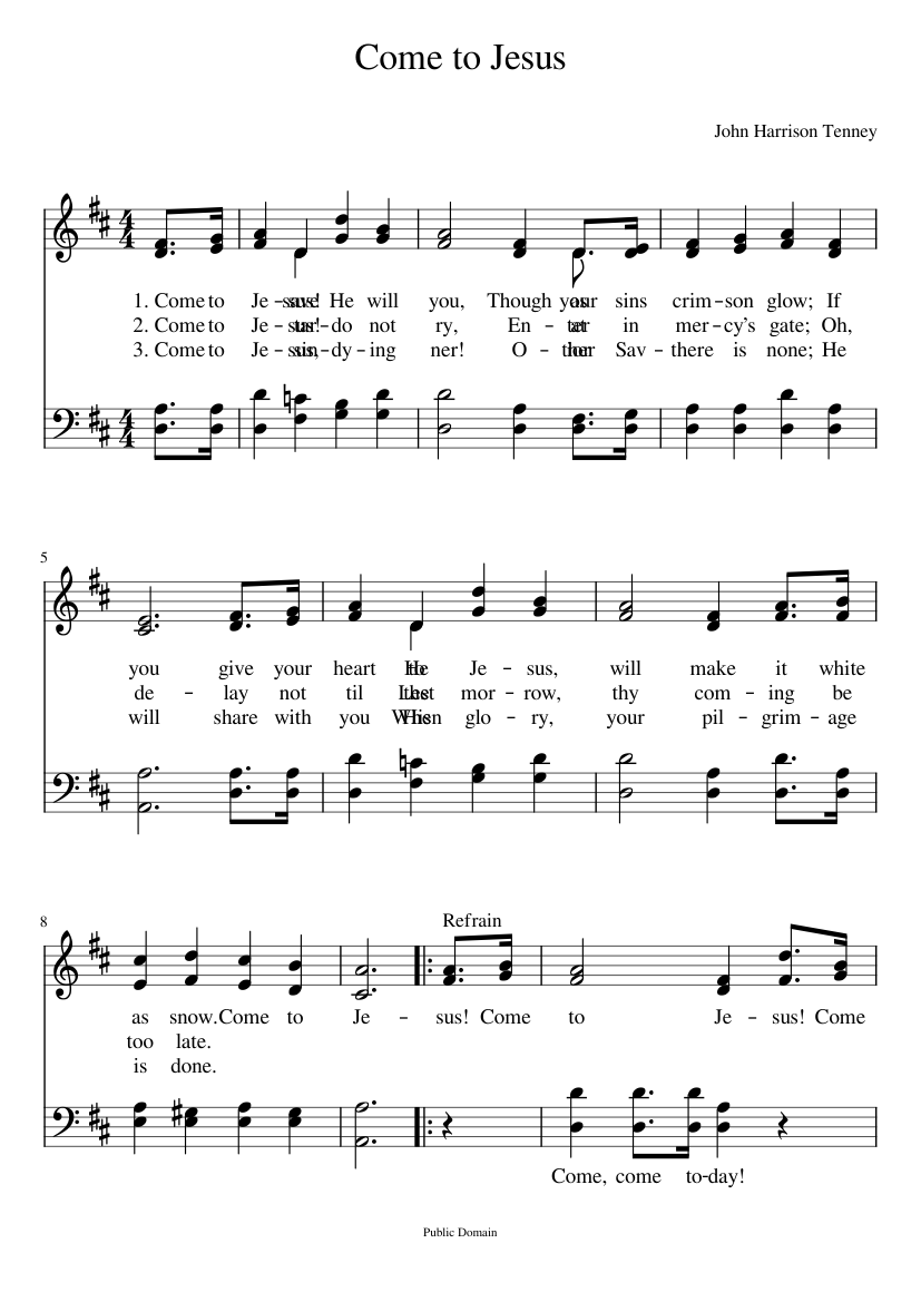 Come to Jesus, He will save you - John Tenney Sheet music for Piano ...