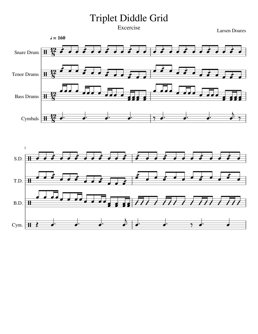 Triplet Diddle Grid Sheet music for Snare drum, Crash, Tenor drum, Bass drum (Marching Band ...