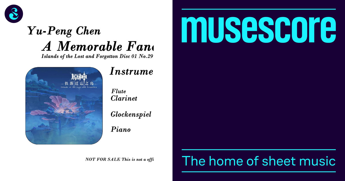 A Memorable Fancy （温情的遥忆） Sheet music for Piano, Flute, Glockenspiel ...