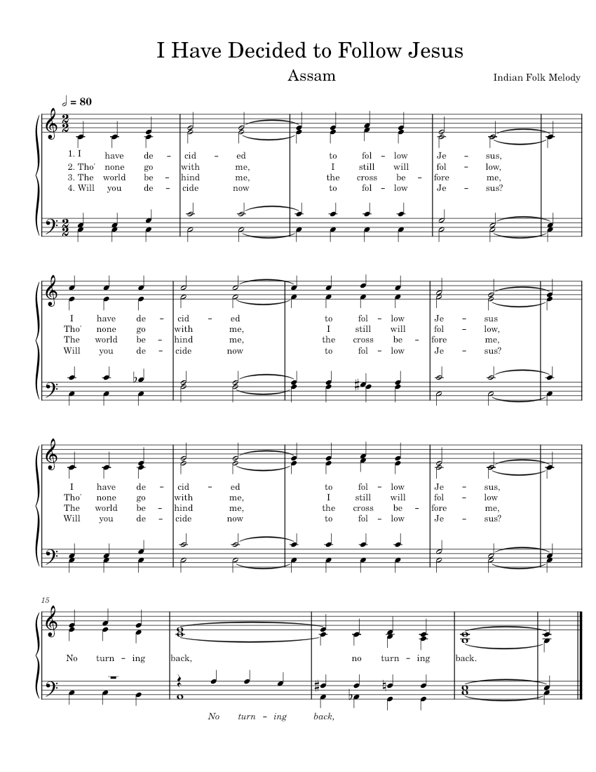 I have decided to follow jesus – Misc Traditional I Have Decided to ...