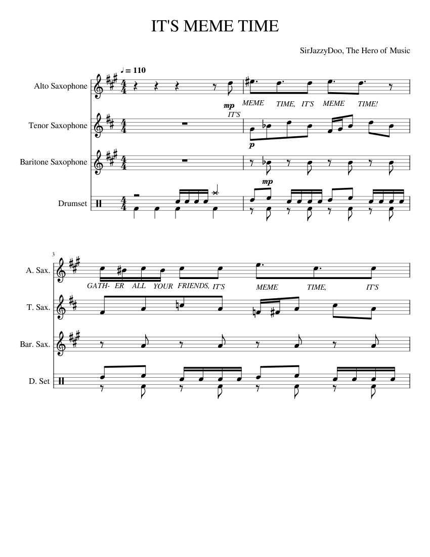 ITS MEME TIME Sheet music for Saxophone alto, Saxophone tenor ...