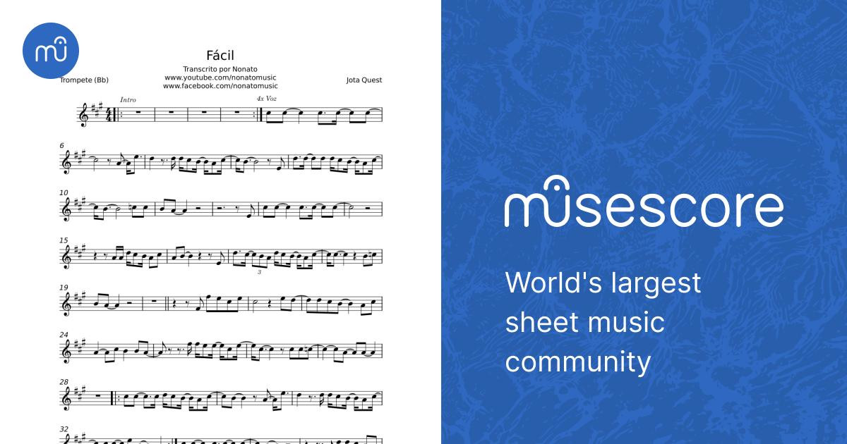 Facil - Jota Quest Sheet music for Trumpet other (Solo) | Musescore.com