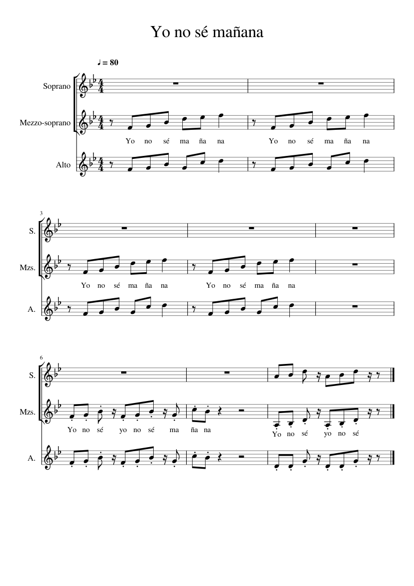 Yo no sé mañana Sheet music for Soprano, Alto, Mezzo soprano (Choral ...