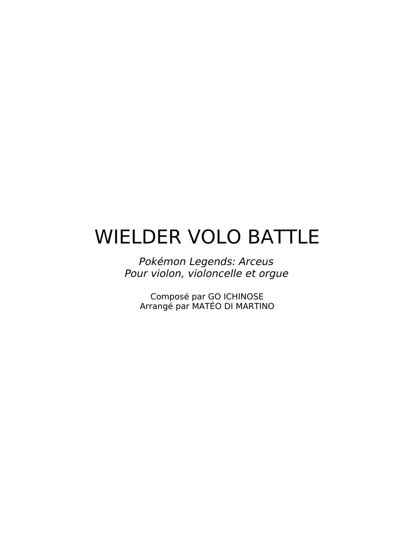 Wielder Volo Battle - Pokémon Legends: Arceus Sheet music for Organ ...