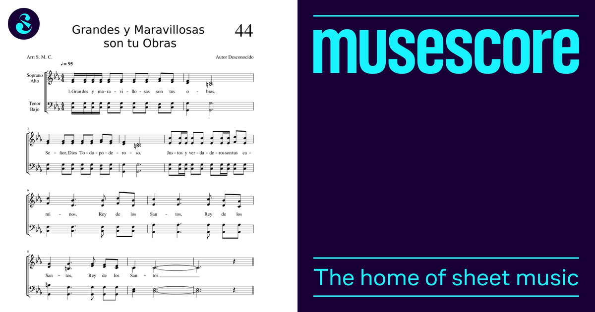 Grandes y Maravillosas son tus obras – Anonymous 44.- - piano tutorial