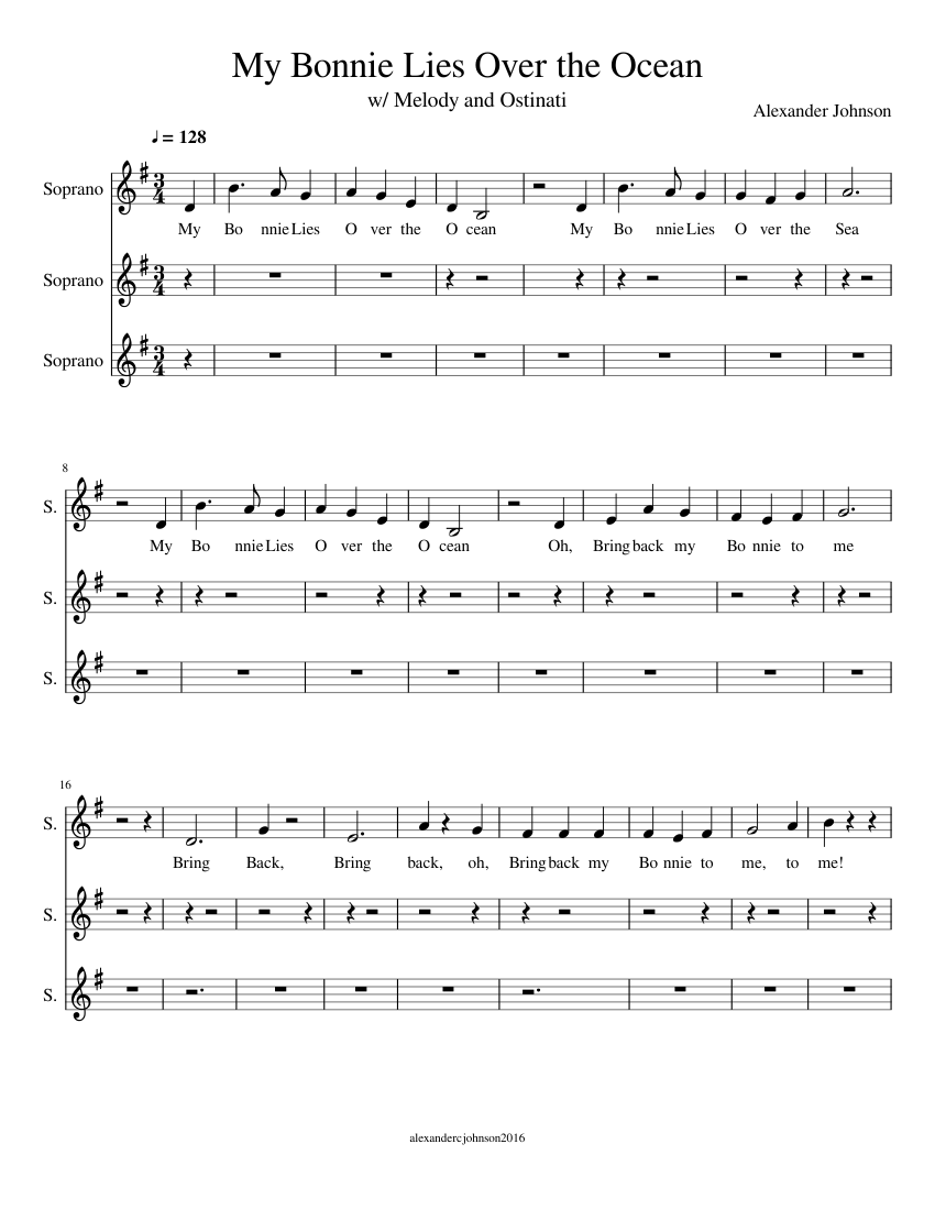 My Bonnie Lies Over the Ocean FINAL Sheet music for Soprano (Choral ...