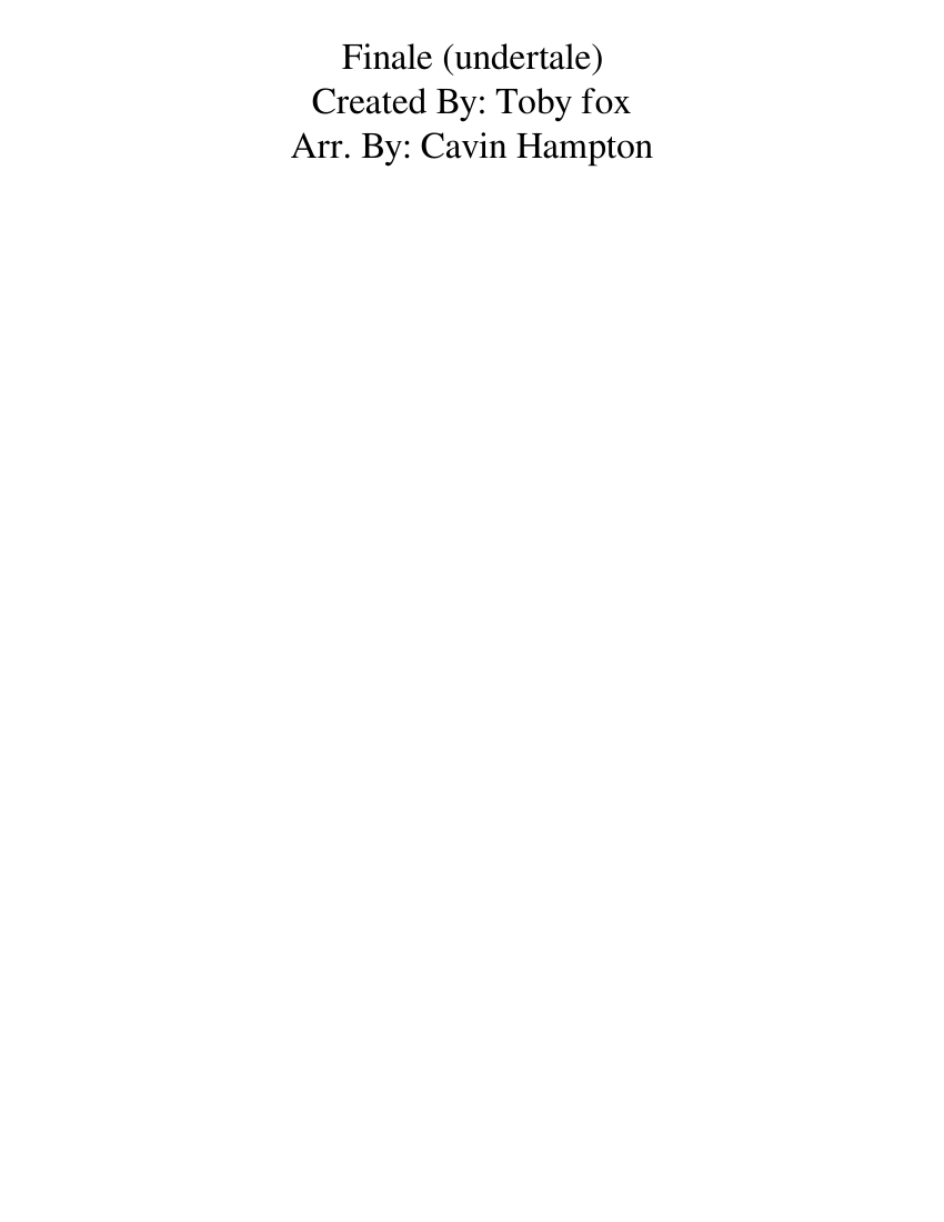 Finale undertale ver.2 Sheet music for Trombone, Euphonium, Tuba, Flute ...