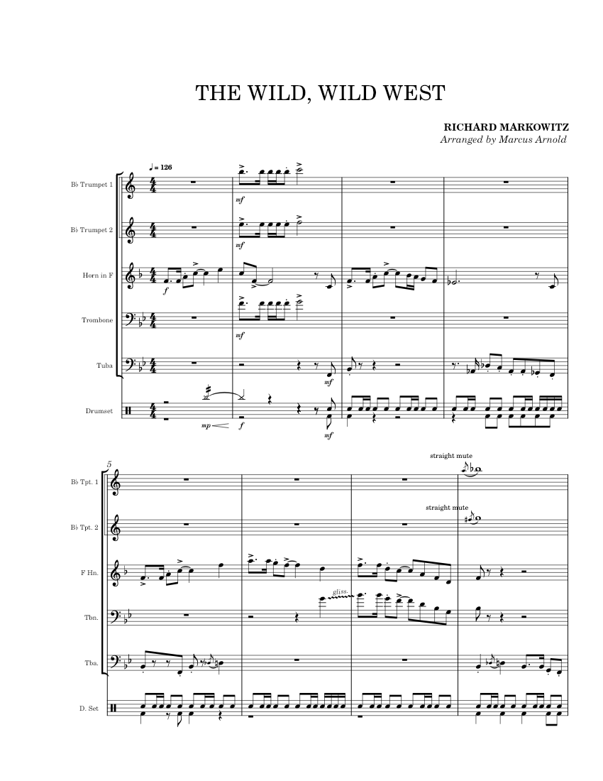The Wild, Wild West • Richard Markowitz Sheet music for Trombone, Tuba ...