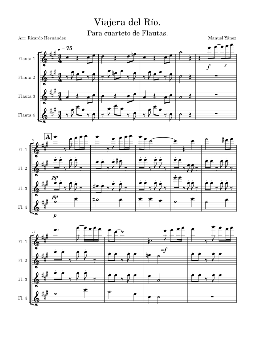 Viajera del río – Serenata Guayanesa Viajera del río. Flute quartet ...