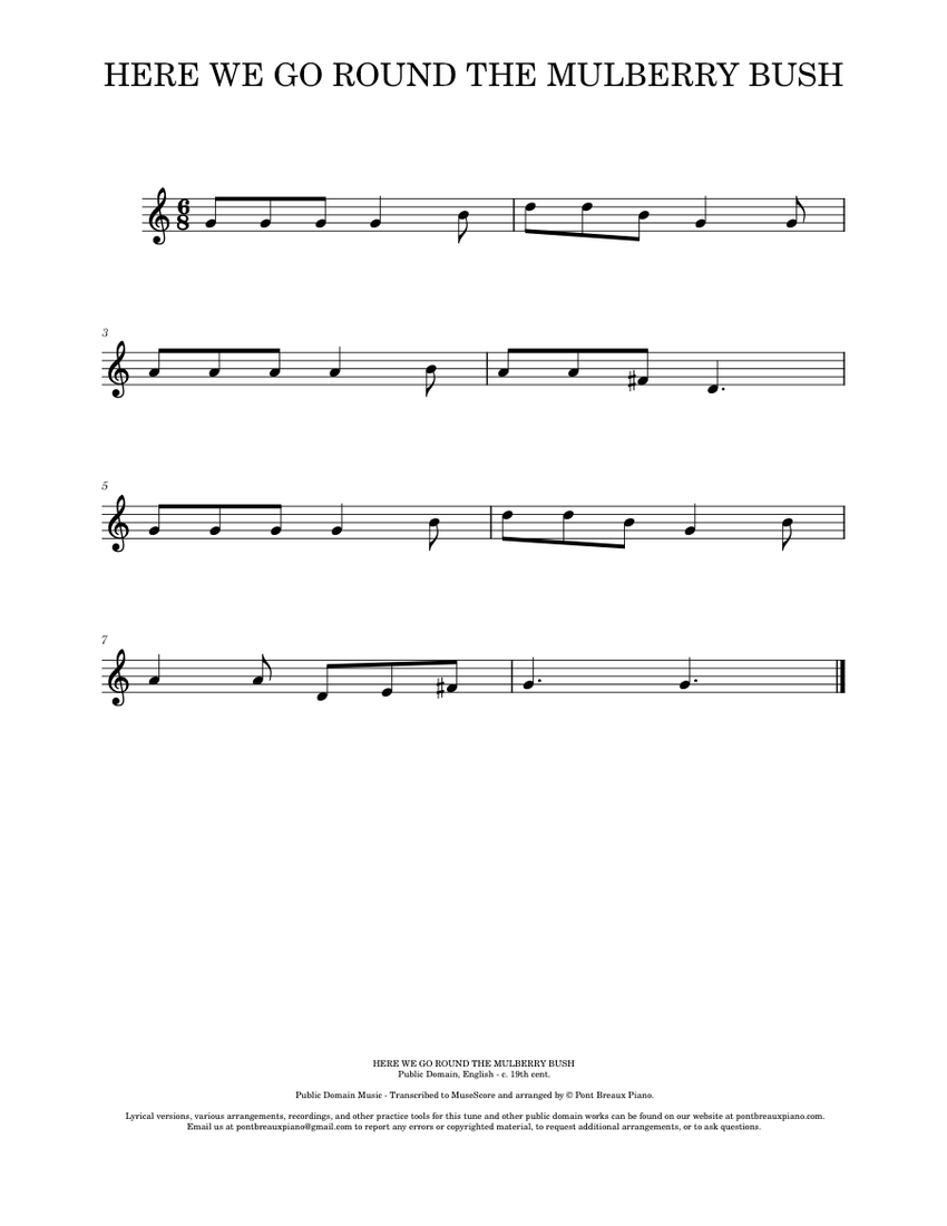 HERE WE GO ROUND THE MULBERRY BUSH – Trad. English Sheet music for ...