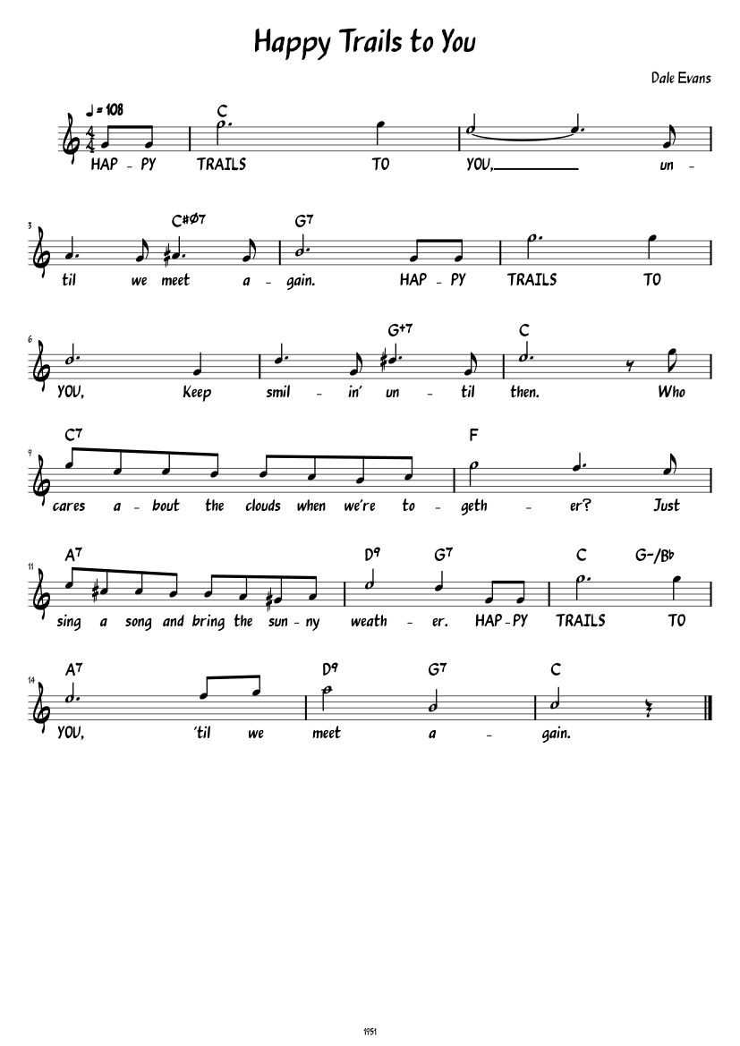 Happy Trails to You (Lead sheet with lyrics ) Sheet Music for Piano ...