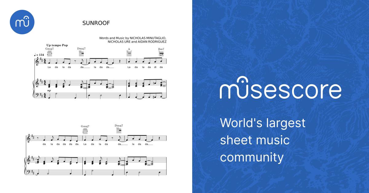 Sunroof - Aidan Rodriguez;Nicholas Minutaglio;Nicholas Ure Sheet music ...
