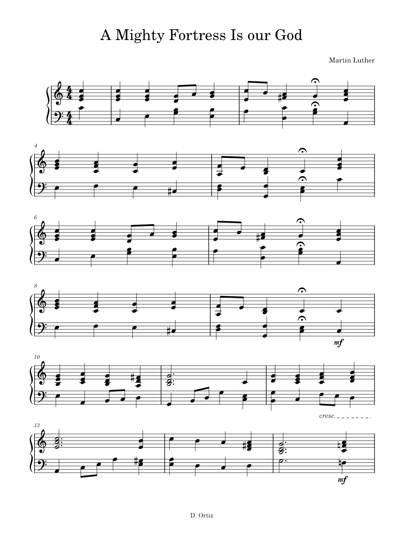 A mighty fortress is our god – Martin Luther A Mighty Fortress Is our ...