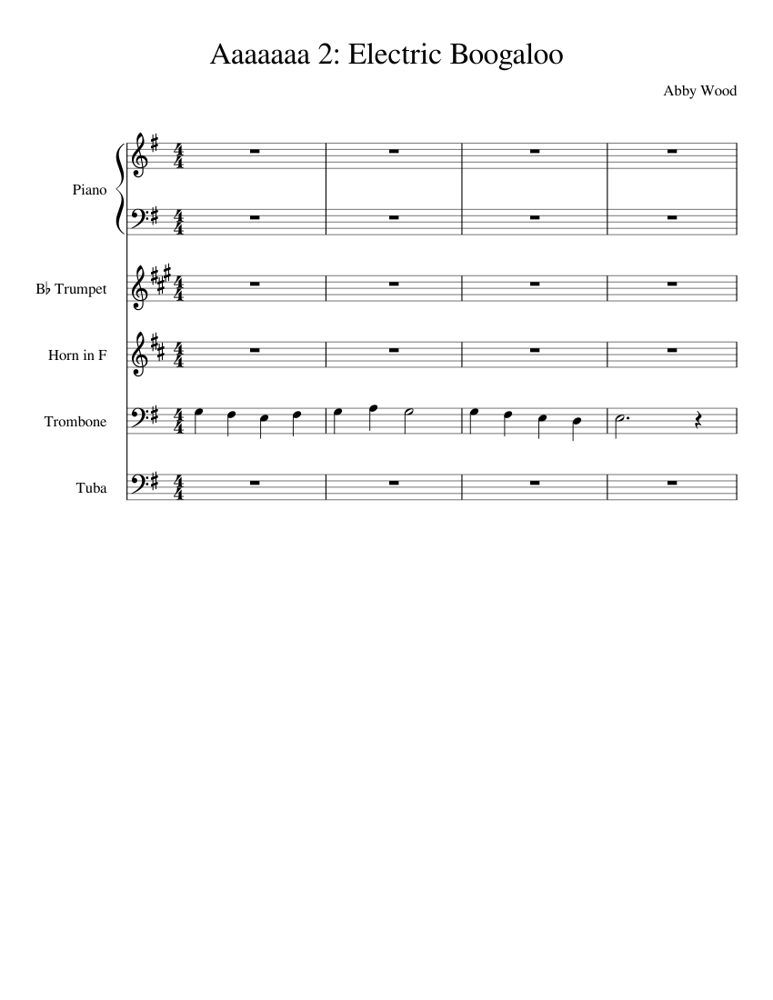 Aaaaaaa Part 2 Electric Boogaloo Sheet music for Piano, Trombone, Tuba ...