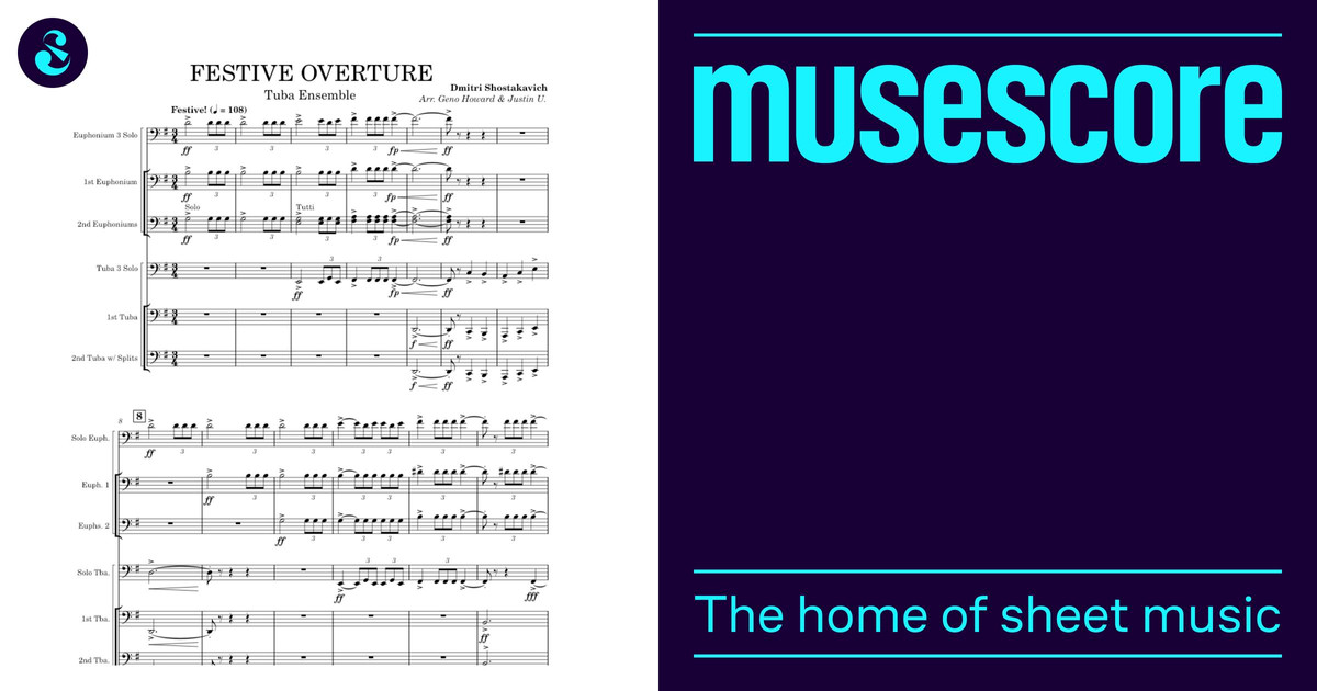 Festive overture – Dmitri Shostakovich Dmitri Shostakovich FESTIVE OVERTURE – Tuba Ensemble ...