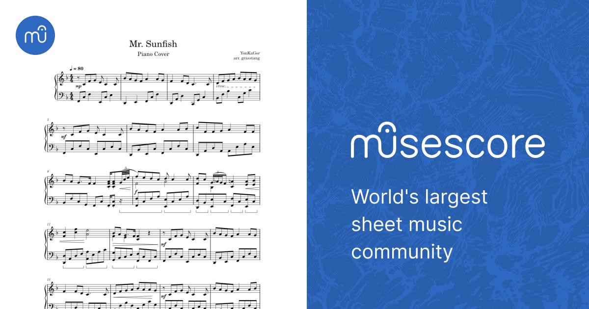 Mr. Sunfish – YonKaGor Sheet music for Piano (Solo) | Musescore.com