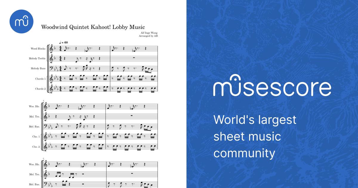 Kahoot! Lobby Theme – Alf Inge Wang Woodwind Quin. Kahoot! Lobby Music ...