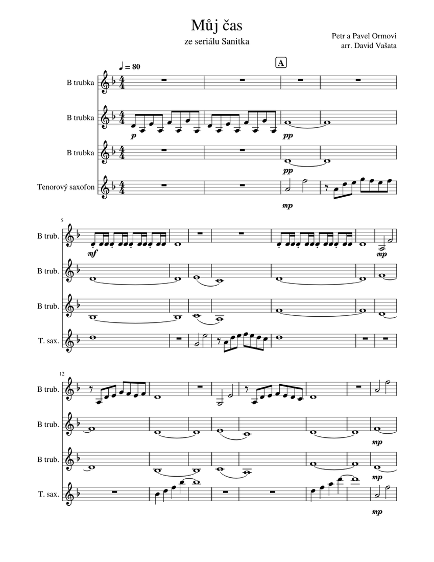 Můj čas Sheet music for Saxophone tenor, Trumpet in b-flat (Mixed Quartet) | Musescore.com