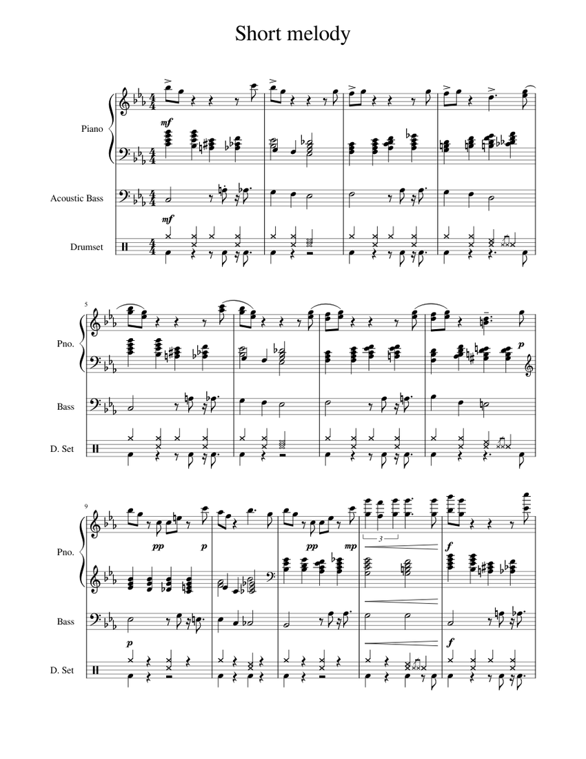 Short Melody Sheet music for Piano, Bass guitar, Drum group (Mixed Trio ...