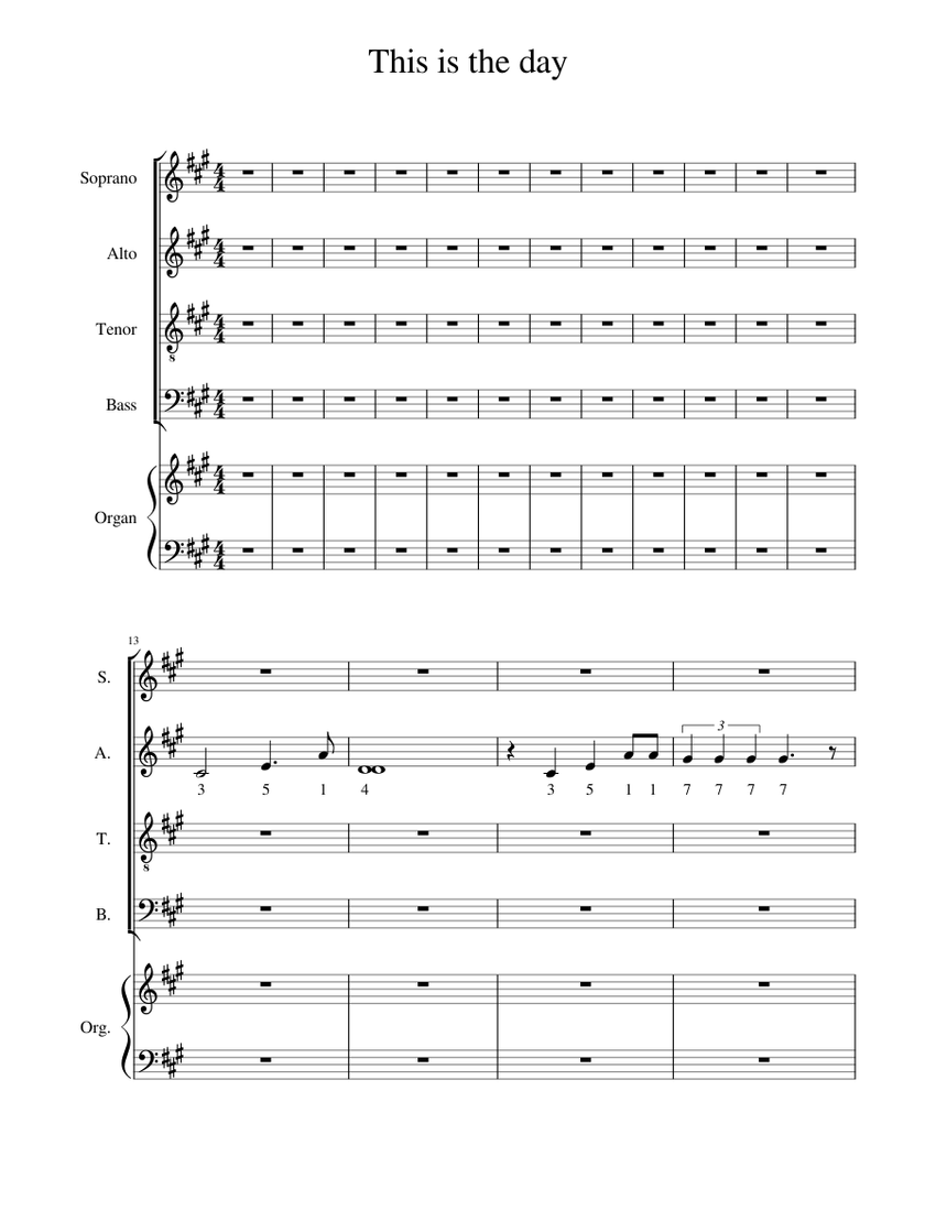 This is the day (Alto) Sheet music for Soprano, Tenor, Alto, Bass ...