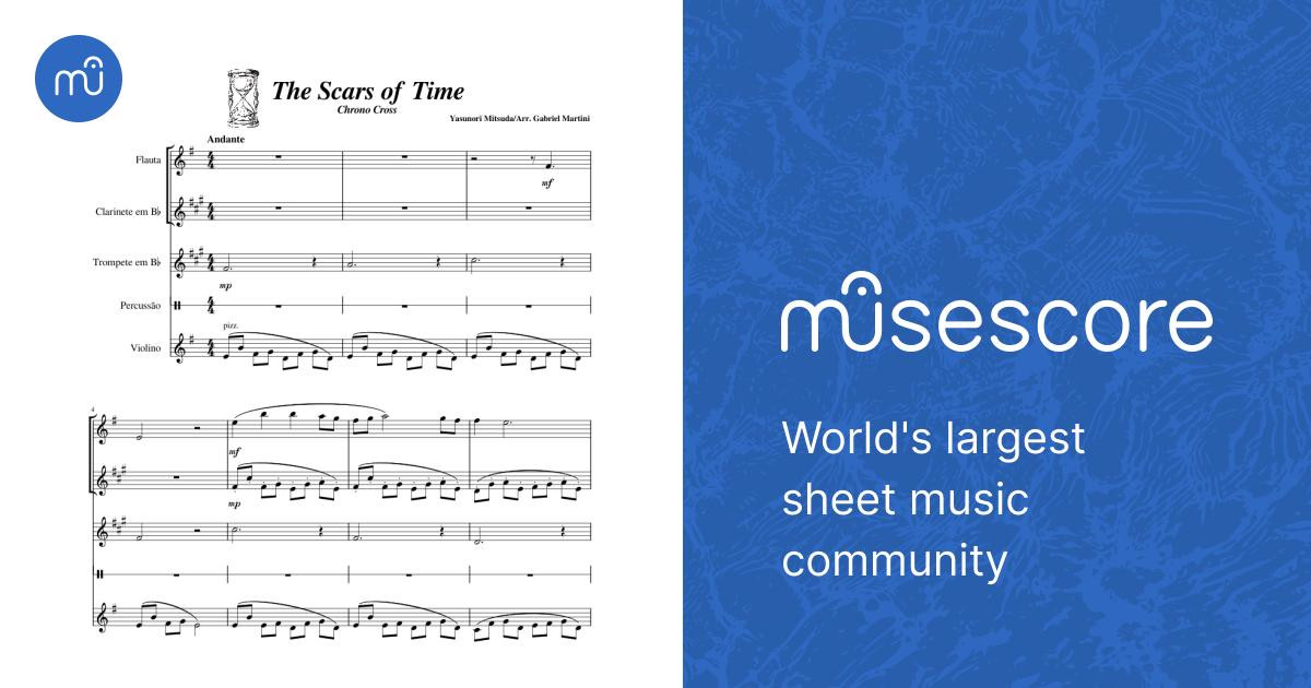 Scars of Time - Chrono Cross Sheet music for Flute, Violin, Strings ...