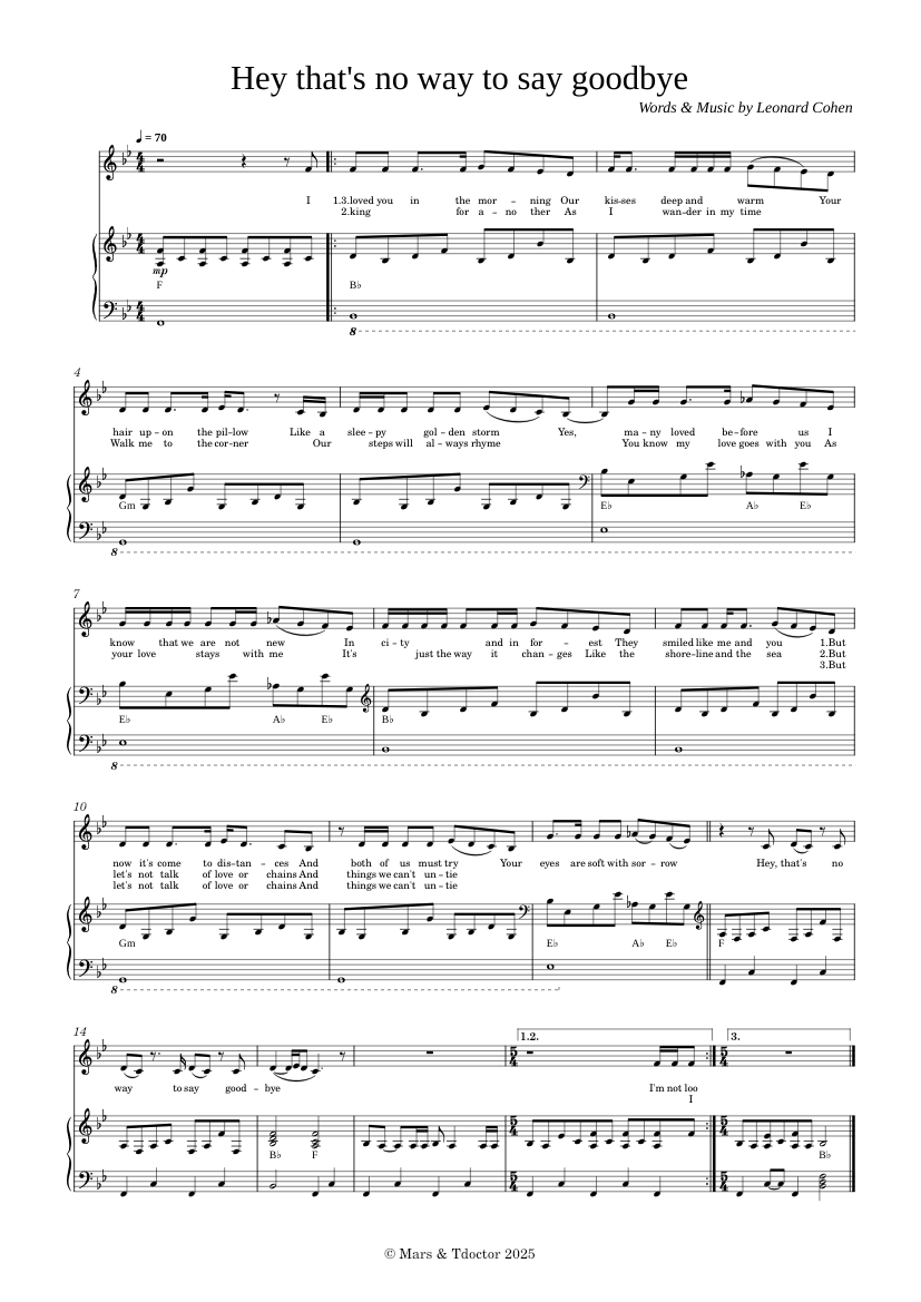 Hey thats no way to say goodbye – Leonard Cohen Hey thats no way to say ...