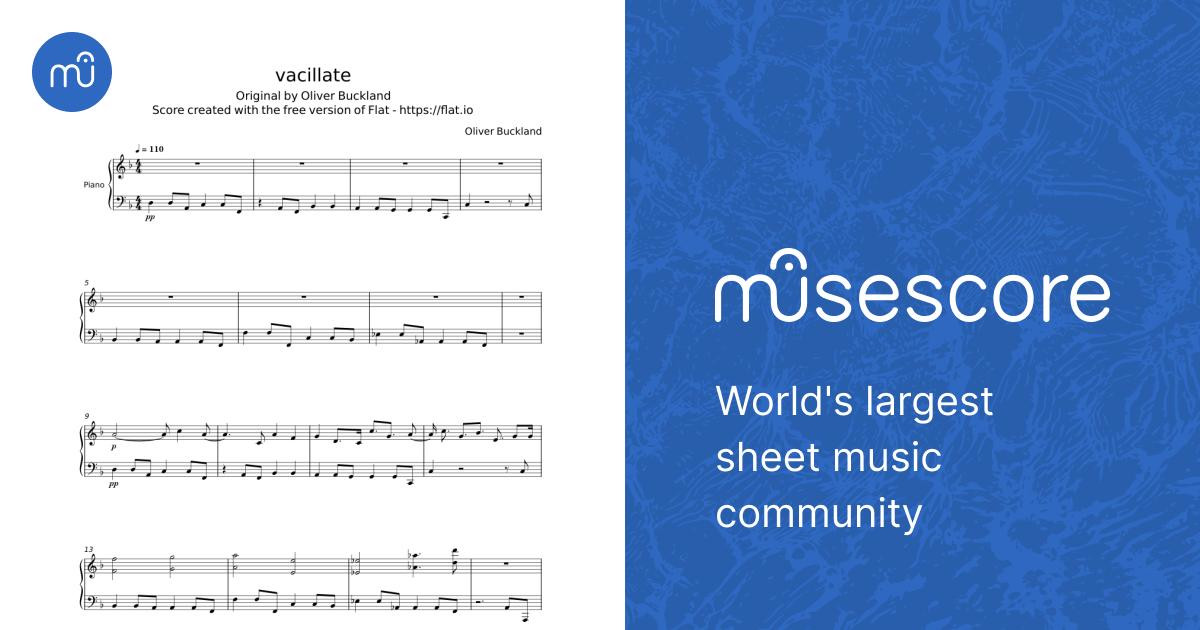 vacillate – Oliver Buckland Sheet music for Piano (Solo) | Musescore.com