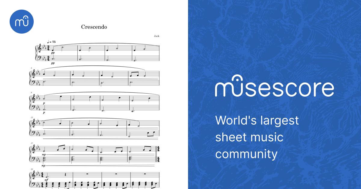 Crescendo Sheet music for Piano (Solo) | Musescore.com