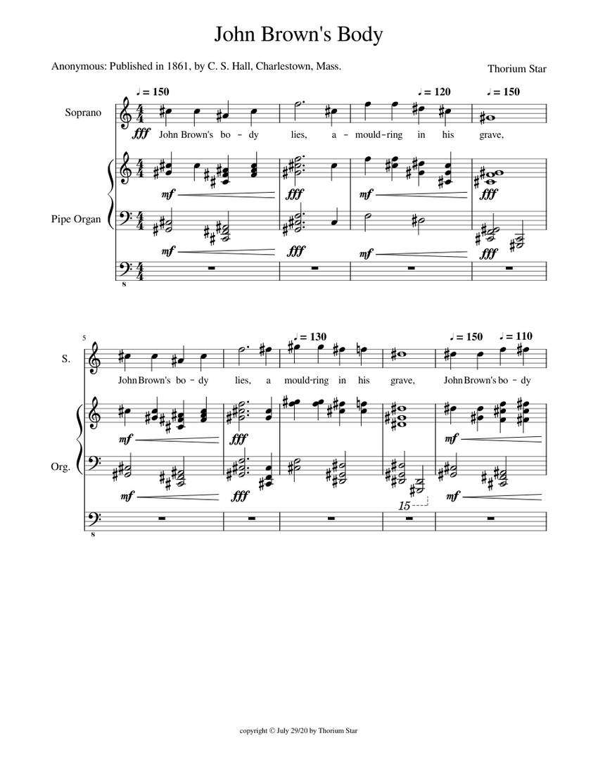 John Brown's Body, Words by Anon. Pub. in 1861, Music © by Thorium Star ...