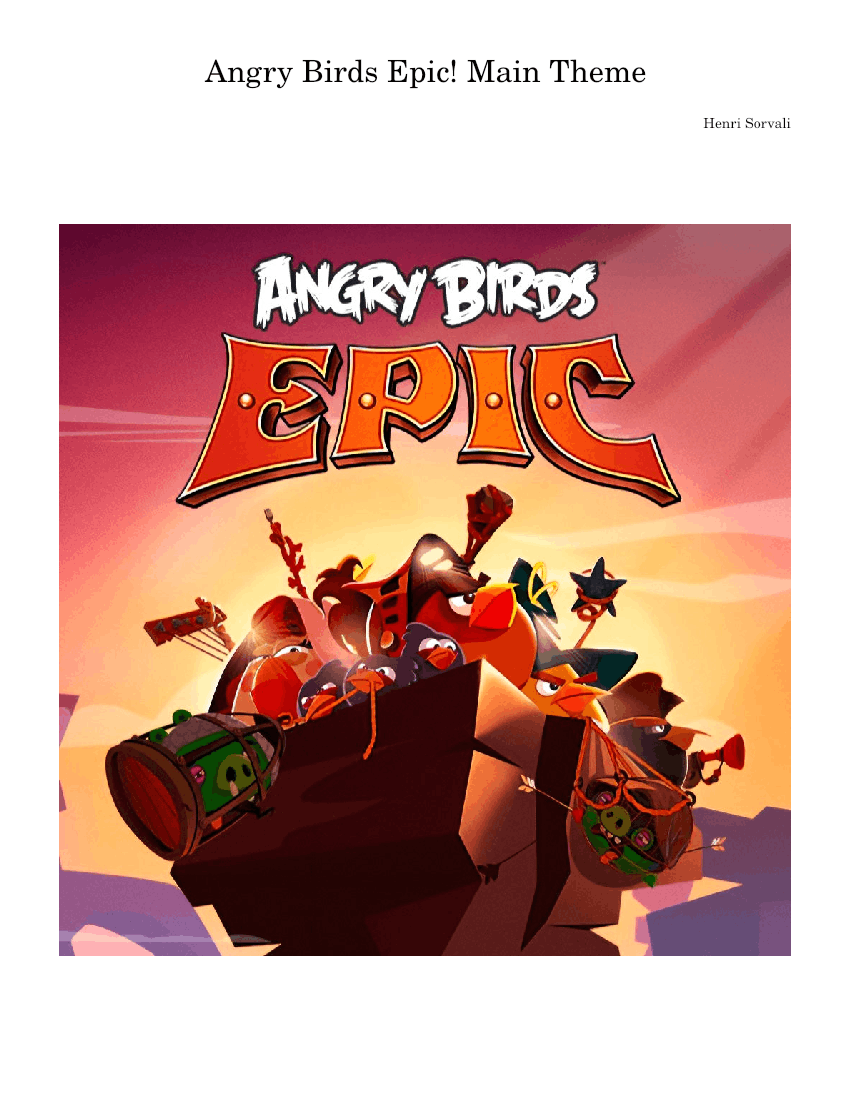 Angry Birds Epic! Main Theme – Henri Sorvali Sheet Music for Piano ...