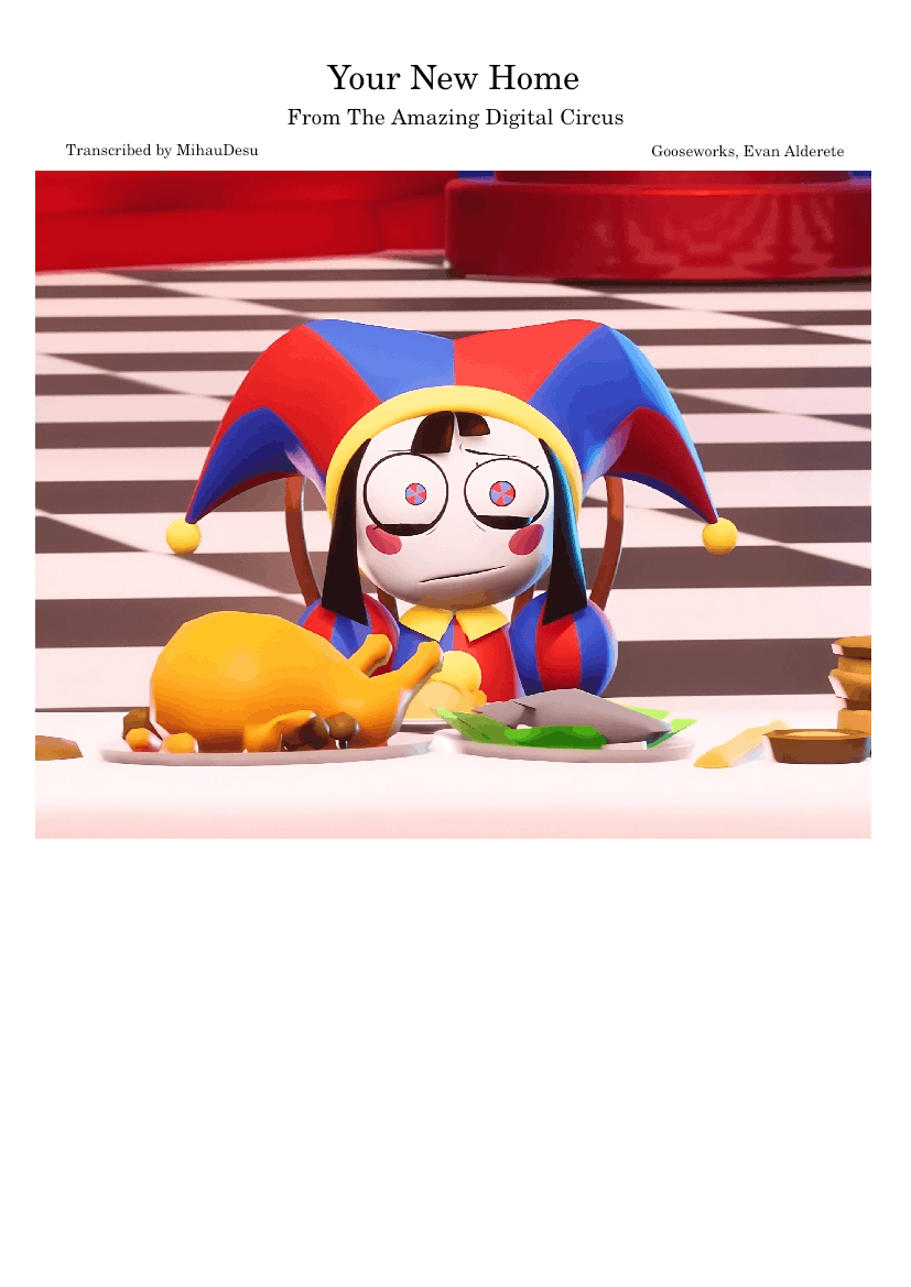 Your New Home (from The Amazing Digital Circus) - Gooseworx, Evan Alderete Sheet Music for Piano ...