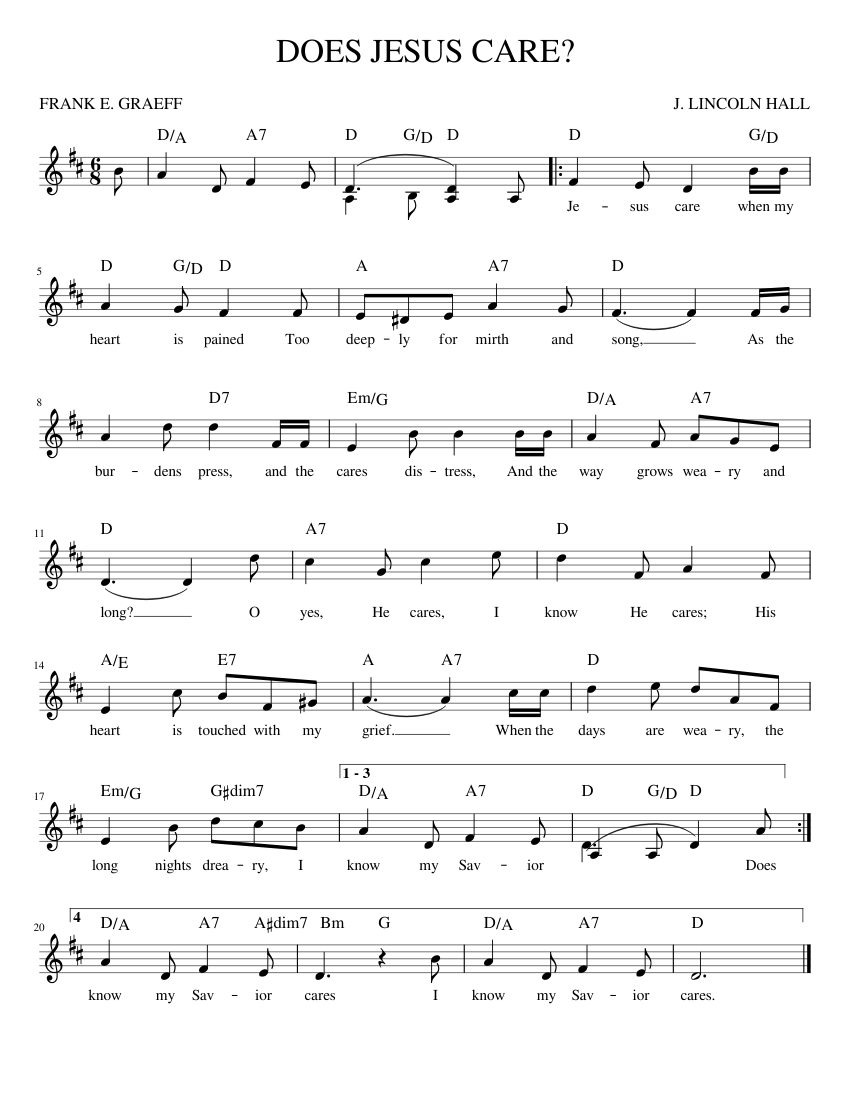 DOES JESUS CARE? – Frank E. Graeff DOES JESUS CARE? – FRANK E. GRAEFF ...