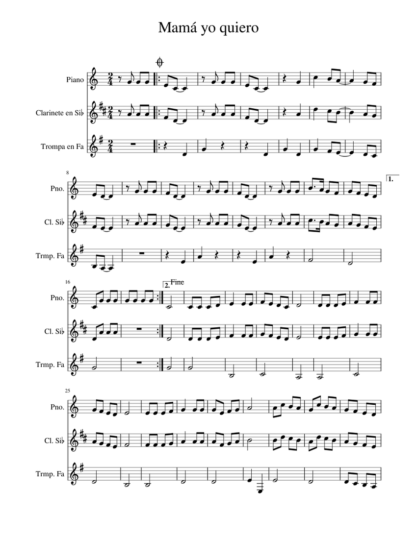 Mamá yo quiero Sheet music for Piano, Clarinet in b-flat, French horn ...