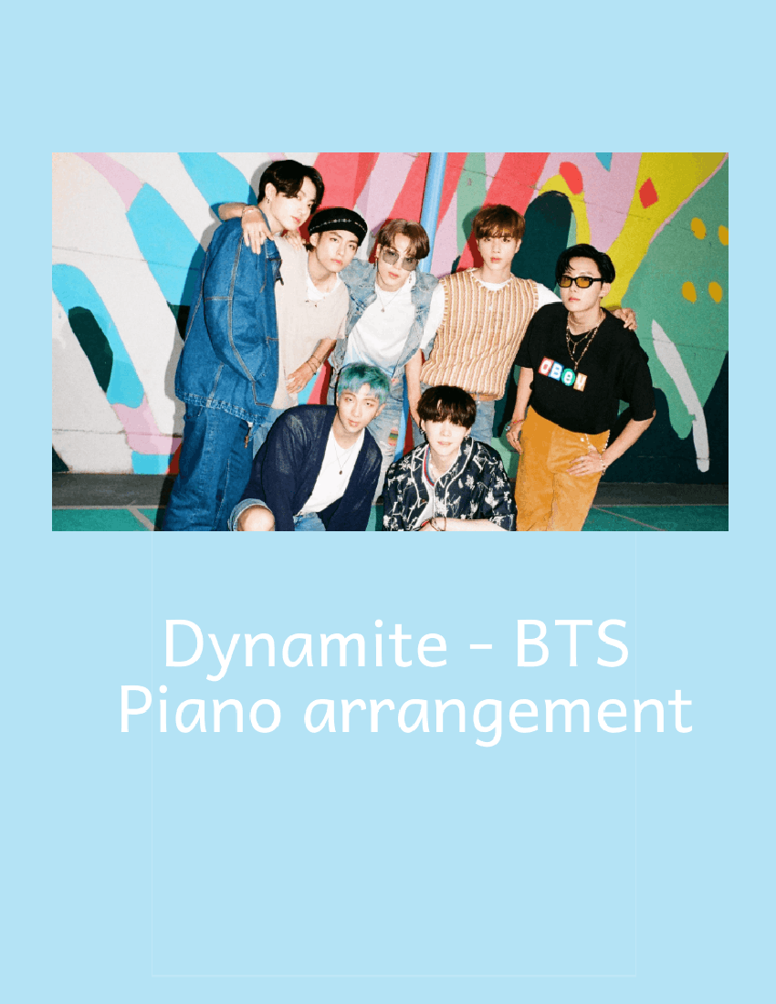 Dynamite - BTS piano arrangement Sheet music for Piano (Solo ...